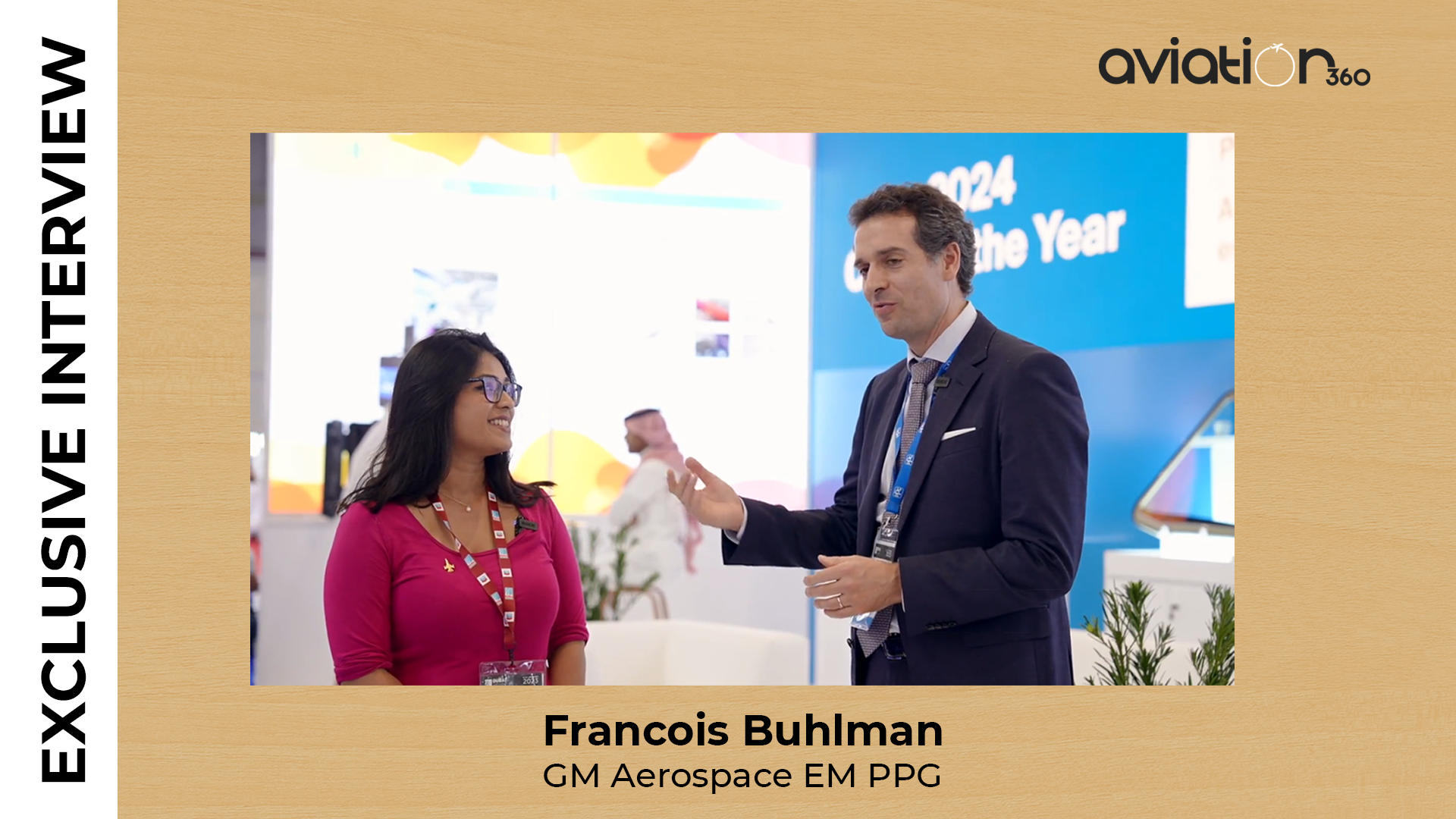 Francois Buhlman | GM Aerospace EMEA, PPG | Aviation 360 Exclusive Interview - Aviation360